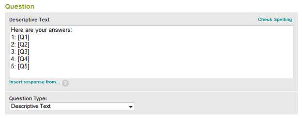 How to use piping to show a respondent their answers within the survey ...